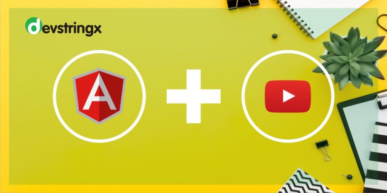 How to Do YouTube Video Streaming in Angular App? - Devstringx