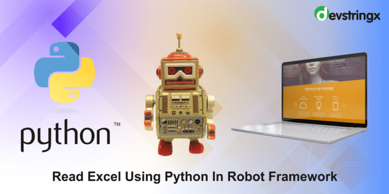 Read Excel File With Python In Robot Framework With Example
