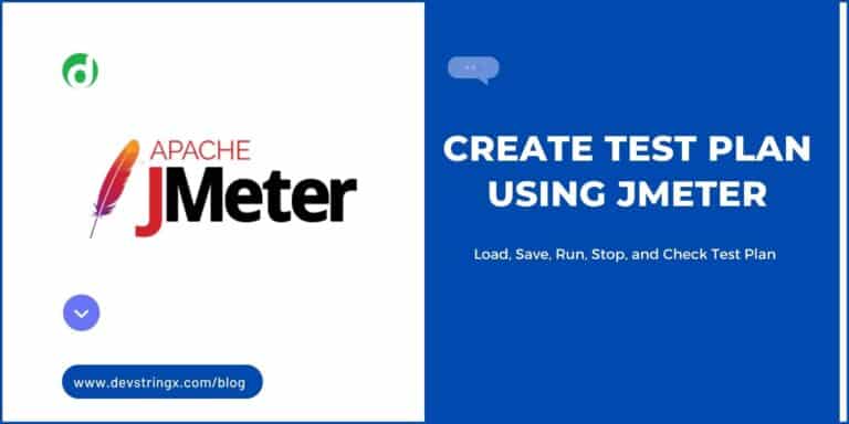 How To Create Test Plan Using Jmeter Devstringx
