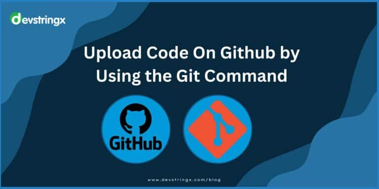 Steps to Upload Code on Github By Using Git Command - DS