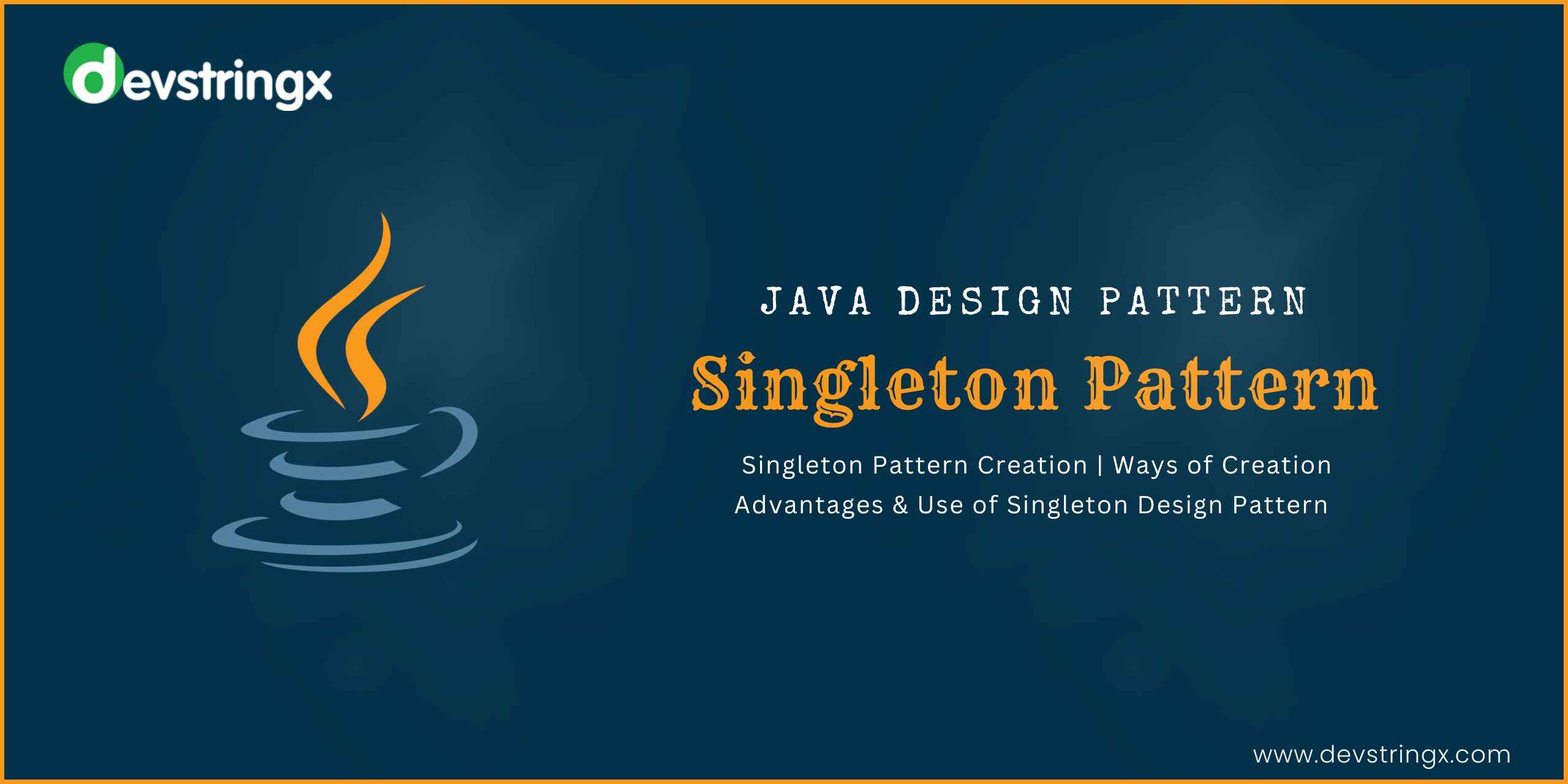 Singleton Pattern In Java Devstringx