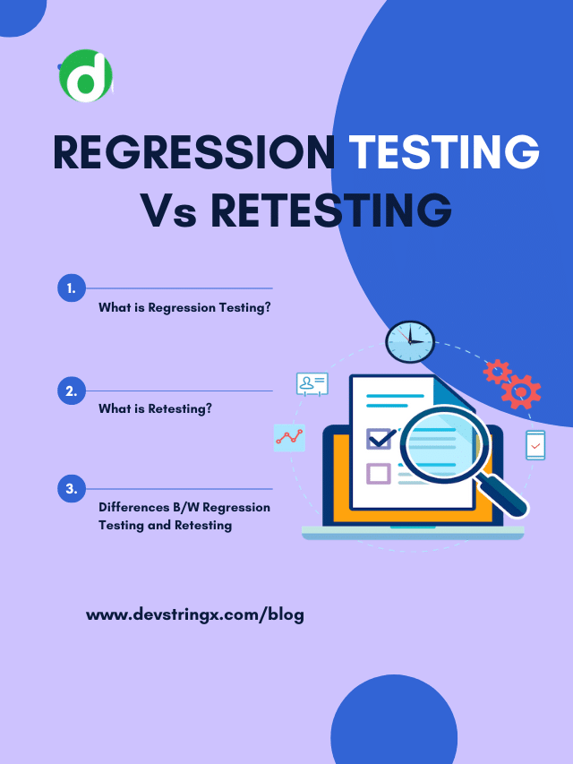 Regression Testing Vs Retesting Devstringx Technologies