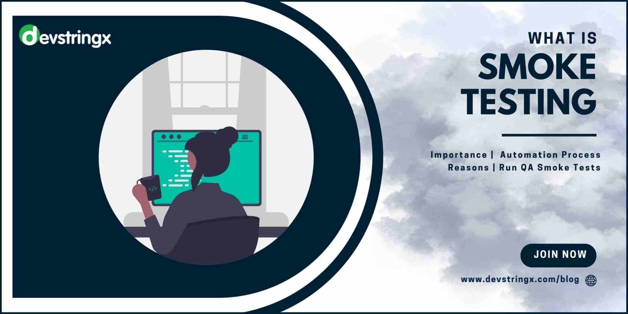 What Is Smoke Testing? - Devstringx