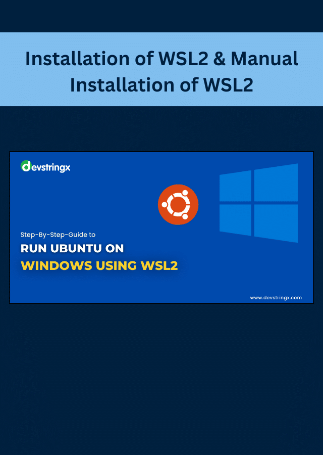 Run Ubuntu On Windows Using Wsl2 Devstringx Devstringx Technologies