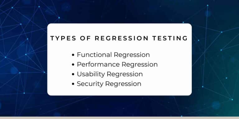Regression Testing : Types, Tools, Challenges, and Framework