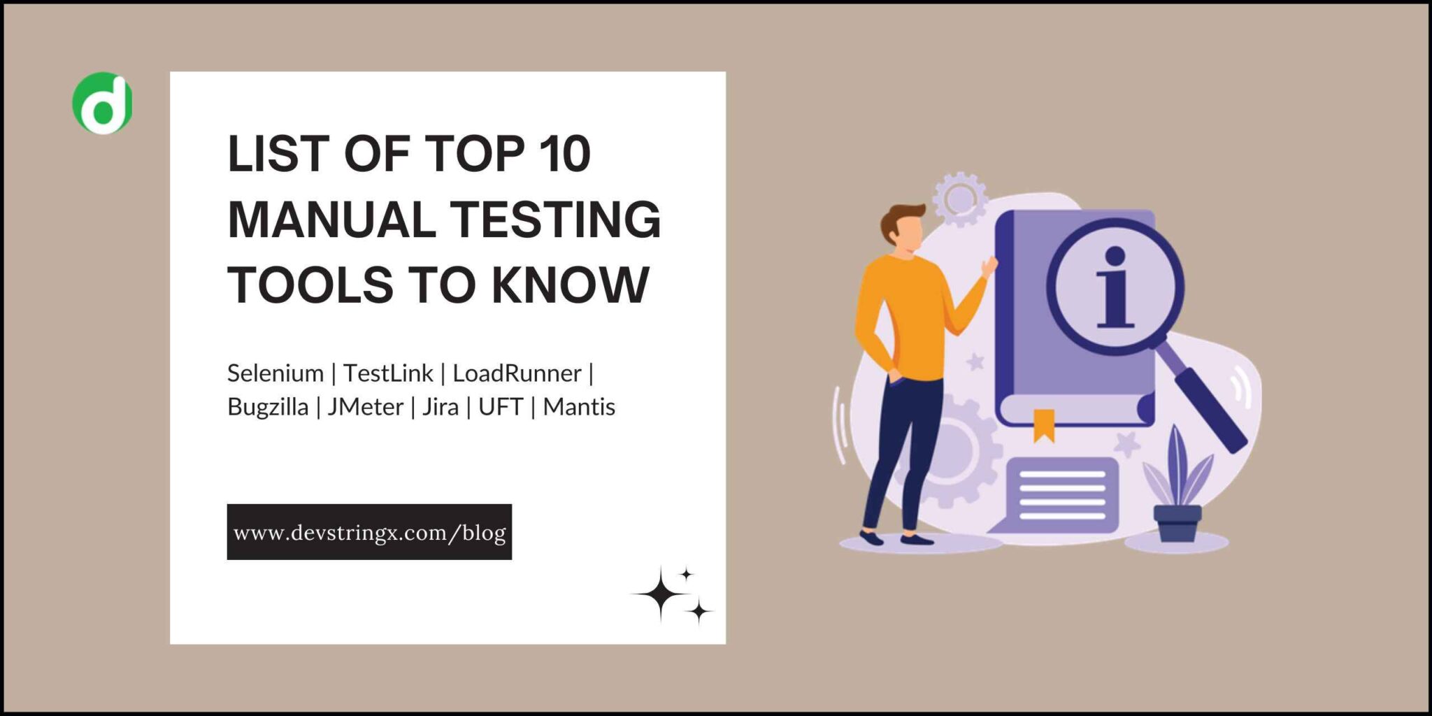 Top 10 Manual Testing Tools in 2023 : Which one is right for you?