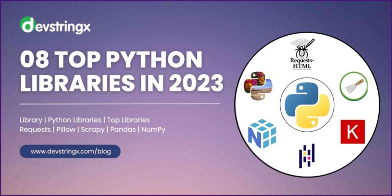 List of Top 08 Python Libraries As Per Experts Review - 2023 | DS