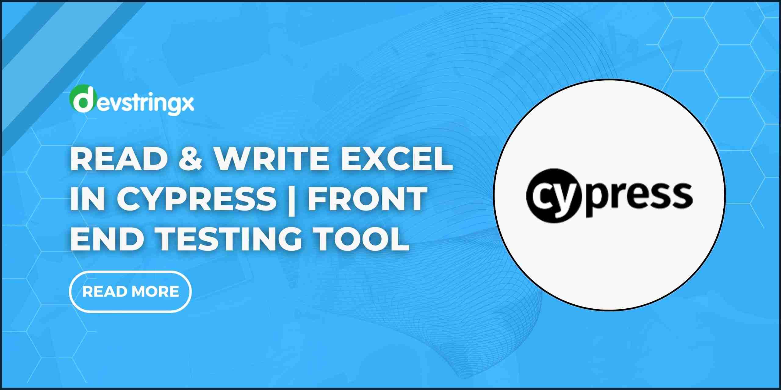 How To Read Write Excel Data In Cypress Guide By Experts
