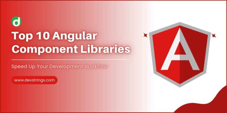 10 Best Angular Component Libraries to Speed Up Your Workflow - DS