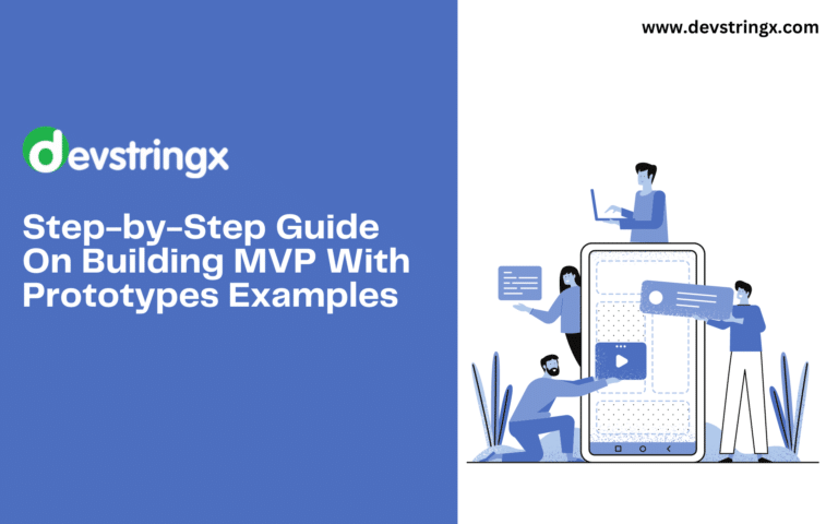 Quick Way to Build Your MVP With Prototypes Examples