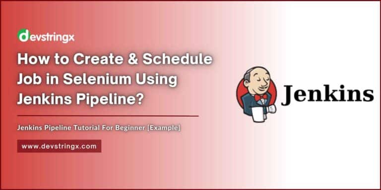 Setup and Schedule Job in Selenium Using Jenkins Pipeline - DS