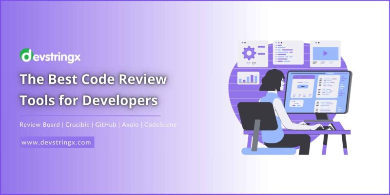 Code Review Tools For Developers And Testers Recommended Ds