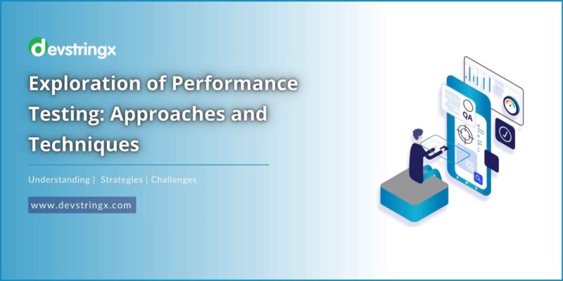 Performance Testing Approaches Techniques And Challenges