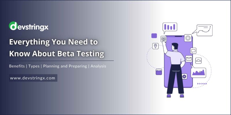 What is Beta Testing in Software Testing? | Definition, Benefits - DS